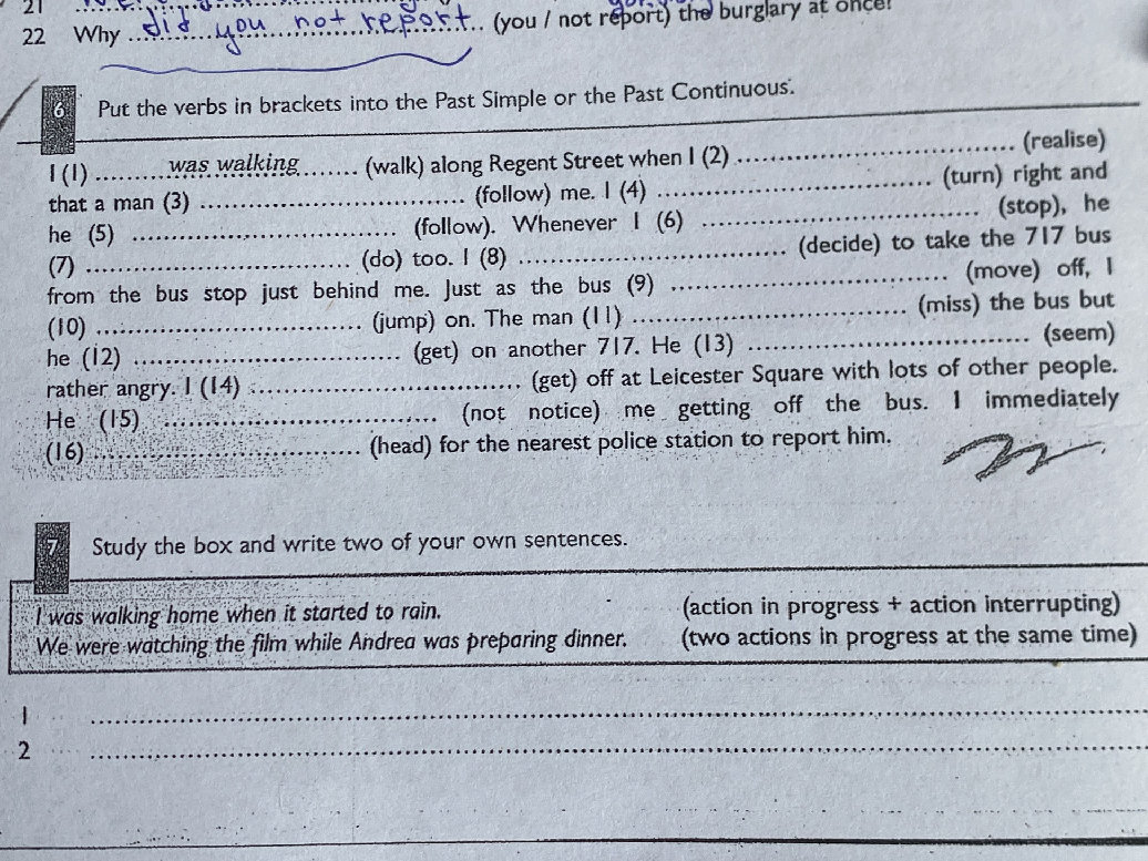 Why did you not report.. (you/ not report) | StudyX