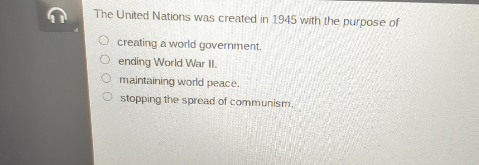 The United Nations was created in 1945 with | StudyX