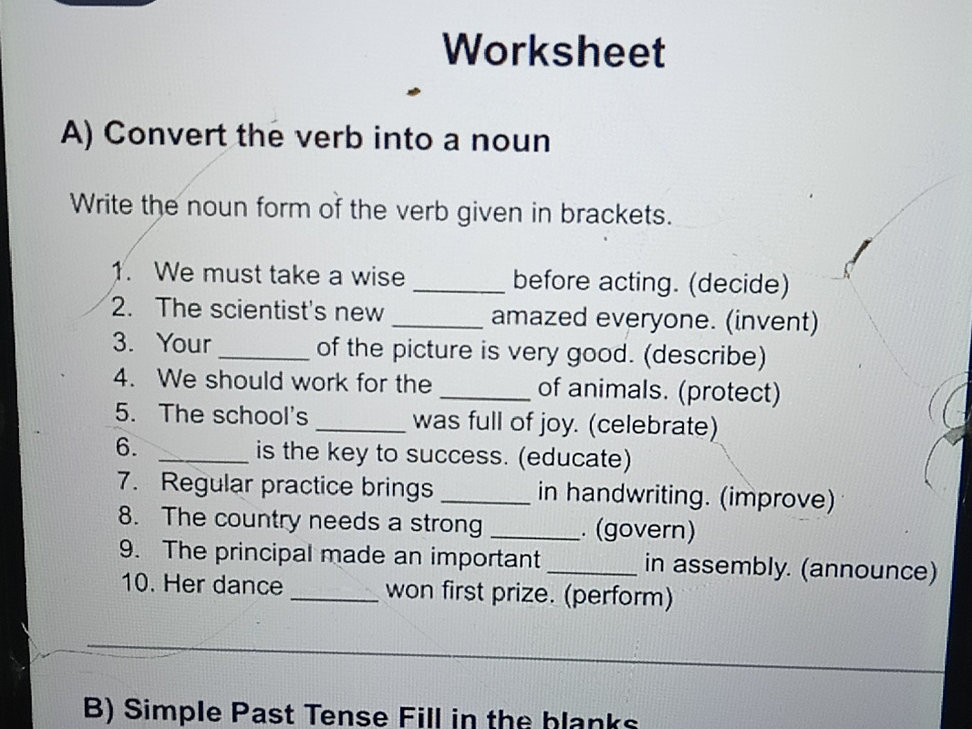 A) Convert the verb into a noun Write the | StudyX