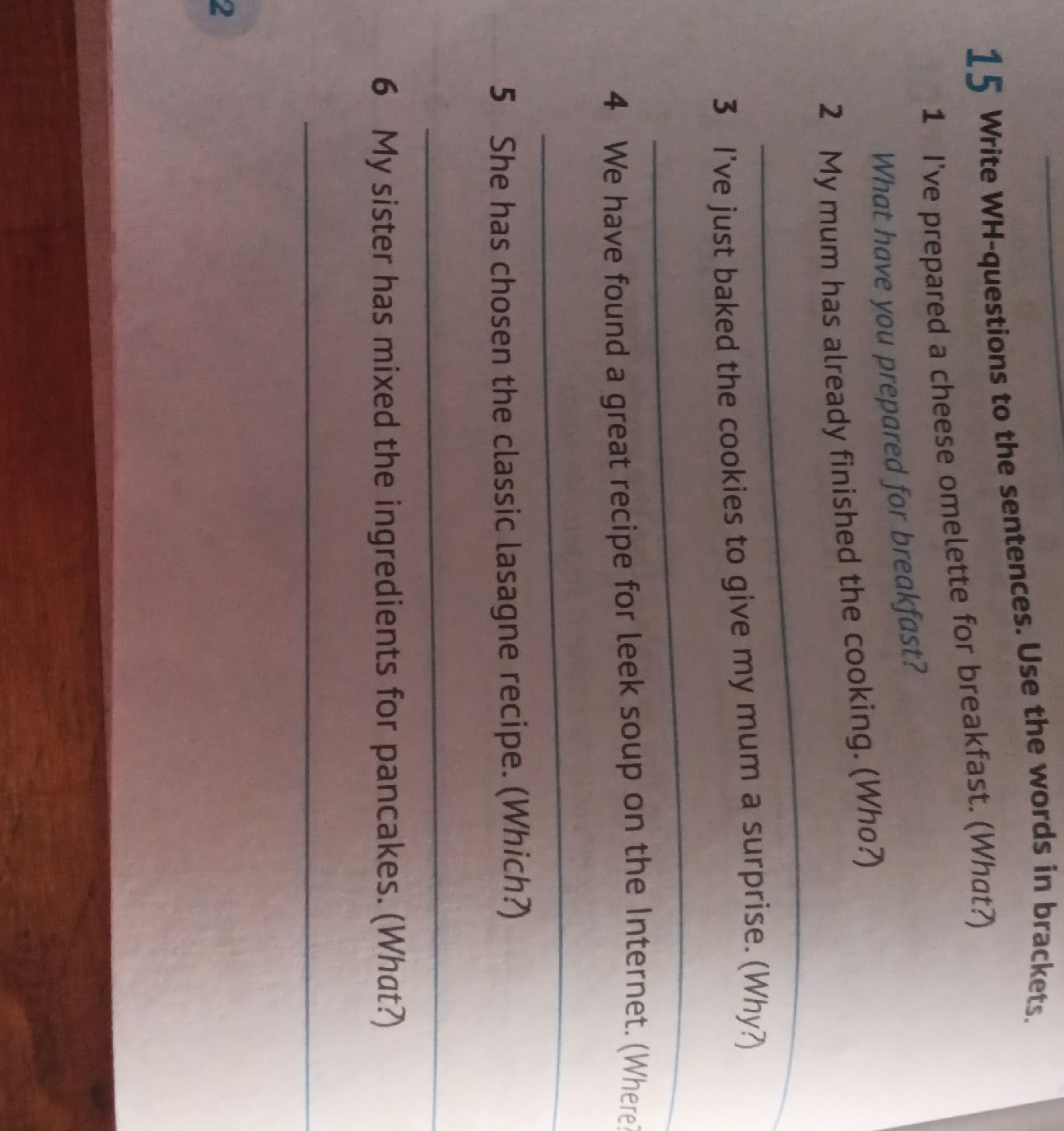 15 Write WH-questions to the sentences. Use | StudyX