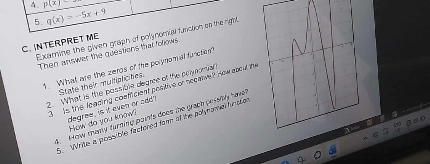 C. INTERPRET ME Examine the given graph of | StudyX