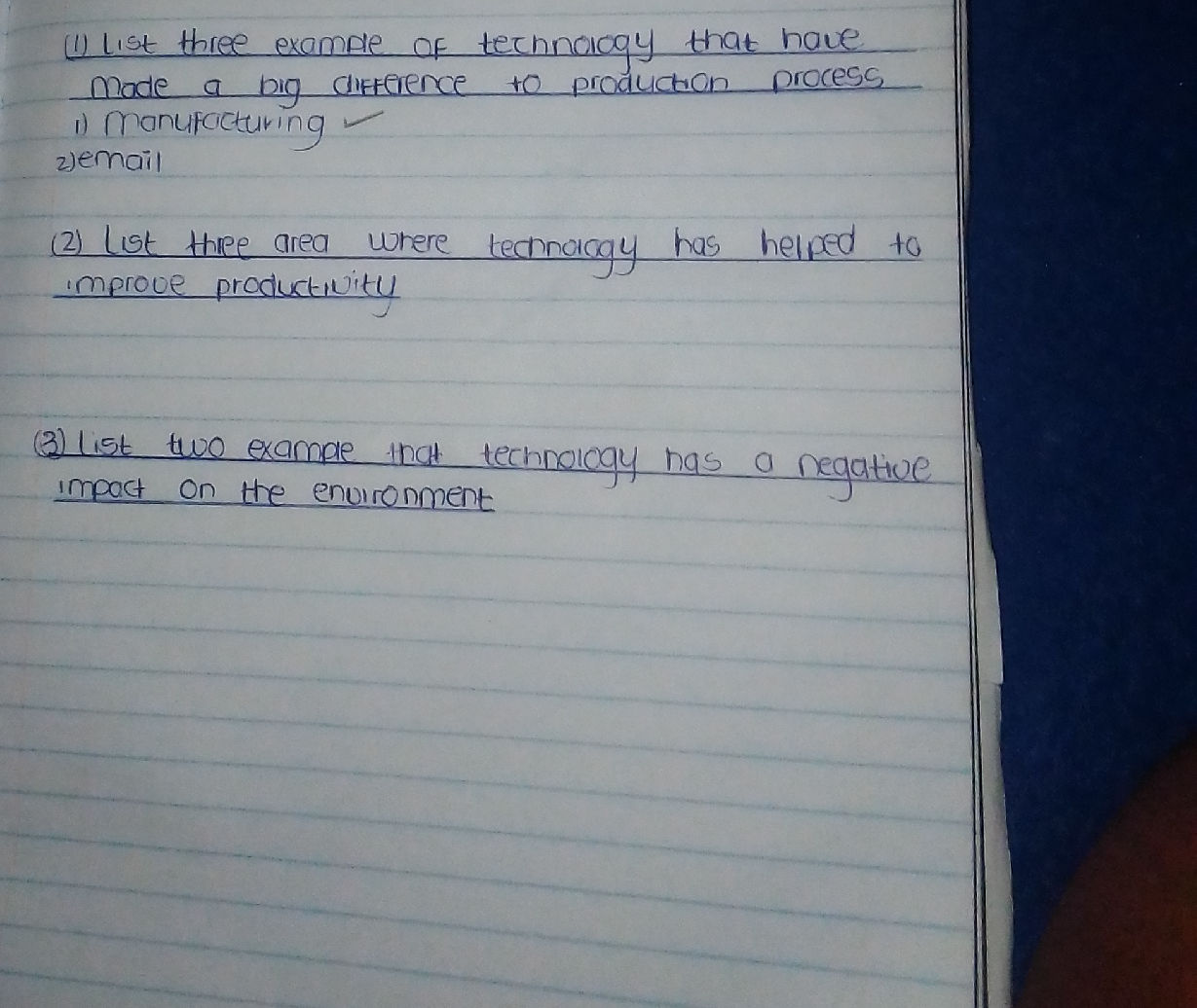 (1) List three example of technology that | StudyX