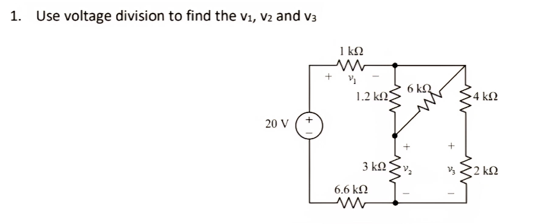 1. Use voltage division to find the $v_1$, | StudyX