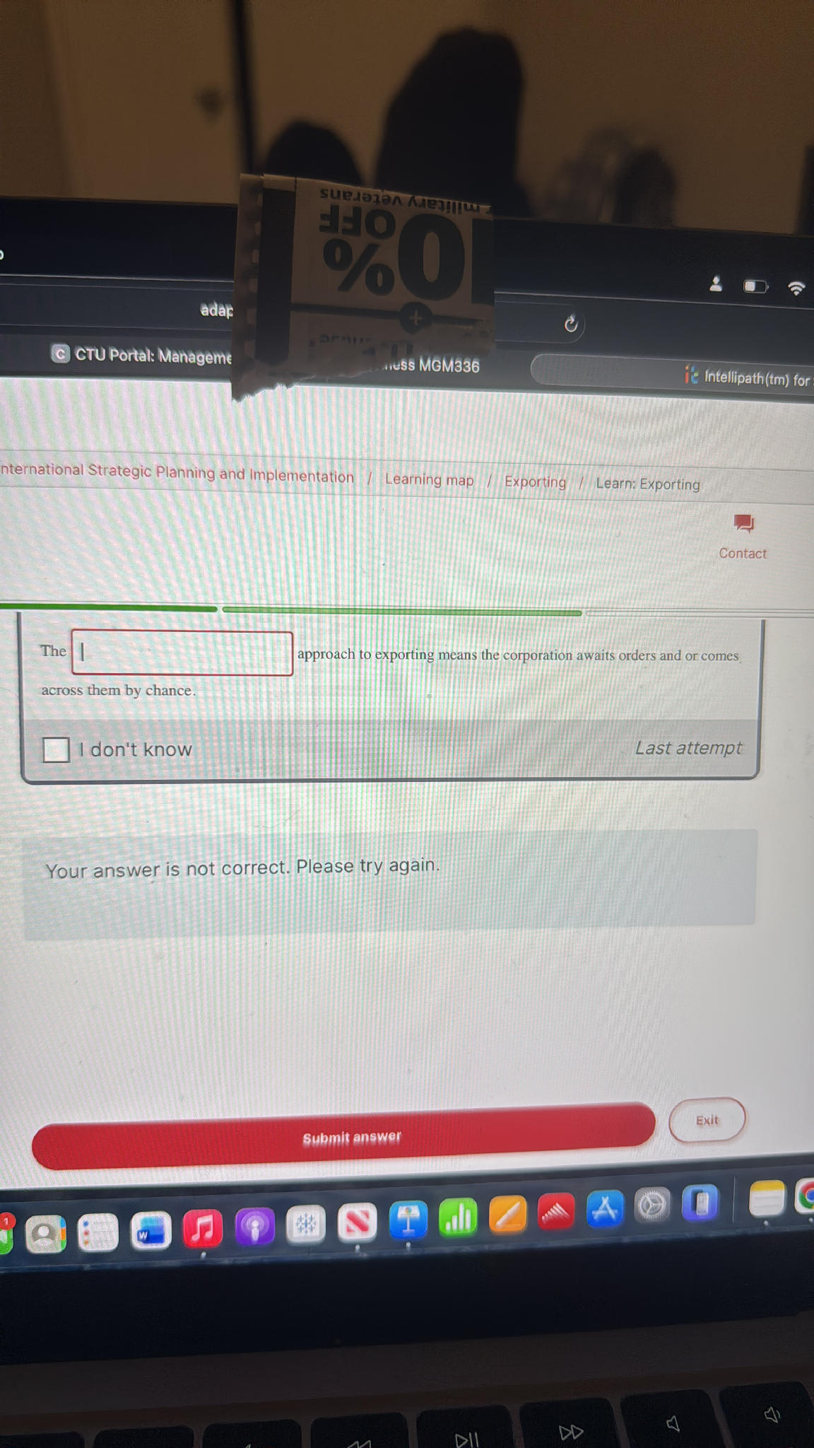 The [BLANK] approach to exporting means the | StudyX