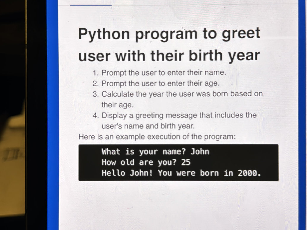 Python program to greet user with their | StudyX