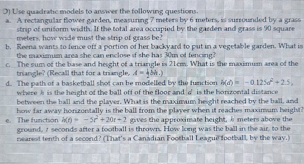 D) Use quadratic models to answer the | StudyX