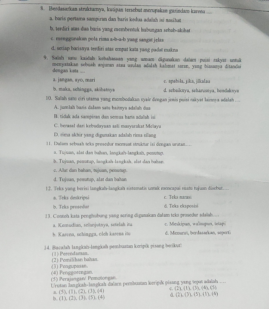 8. Berdasarkan strukturnya, kutipan tersebut | StudyX