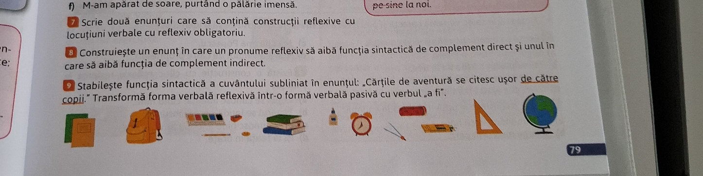 8 Construieşte un enunţ în care un pronume | StudyX