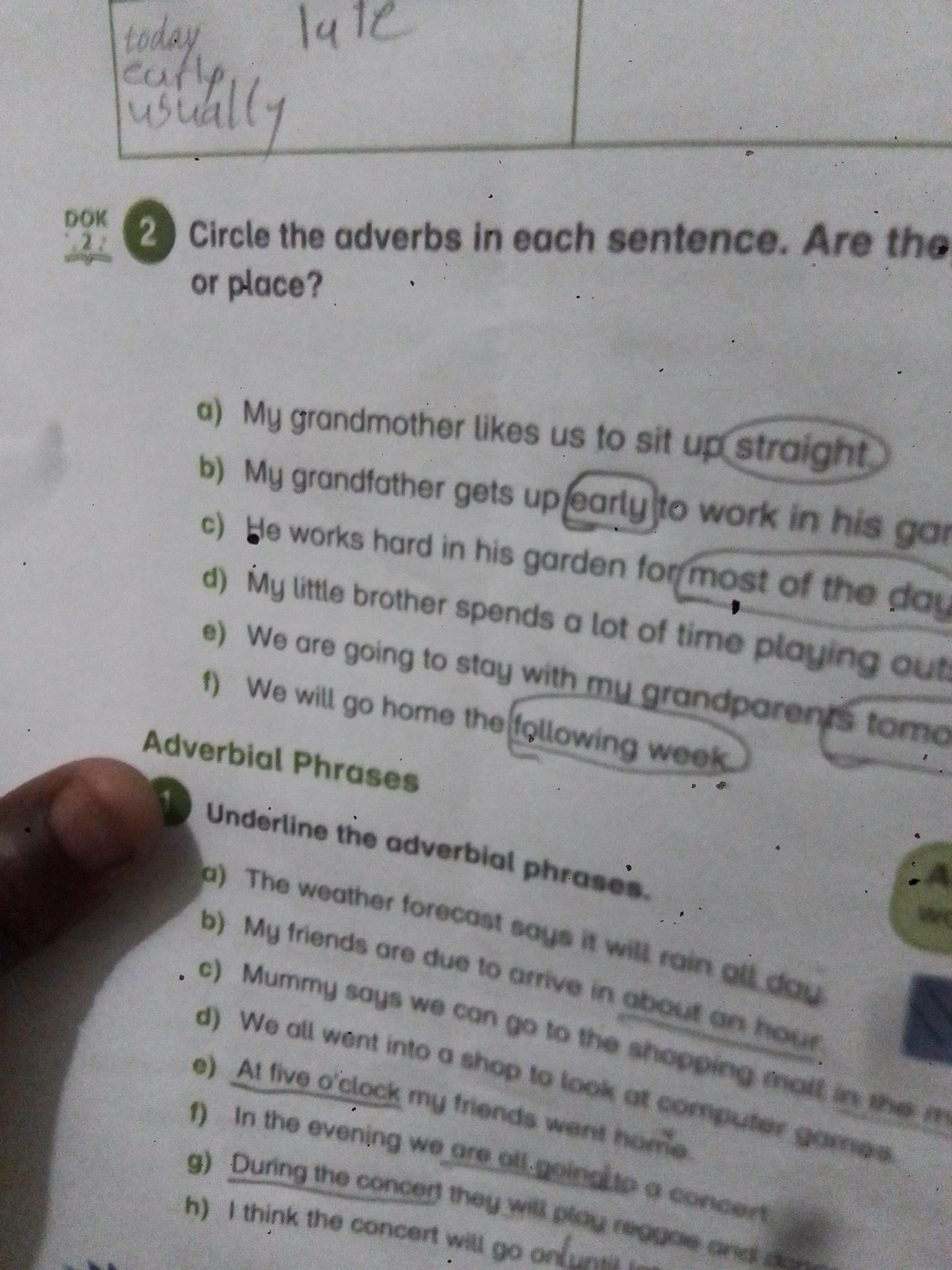 2 Circle the adverbs in each sentence. Are | StudyX