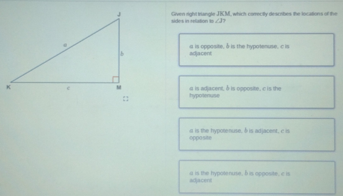 Given right triangle $JKM$, which correctly | StudyX
