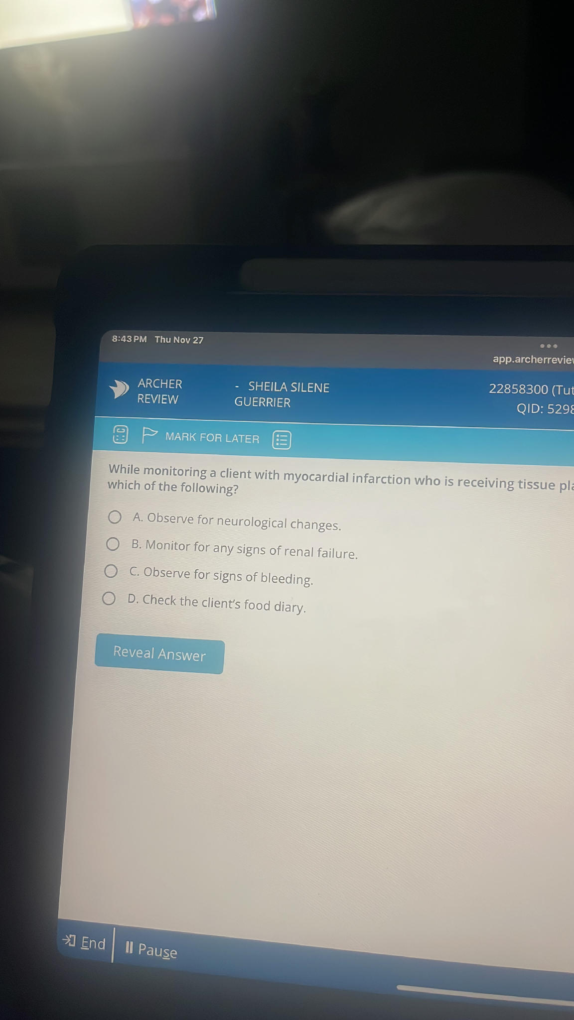 While monitoring a client with myocardial | StudyX