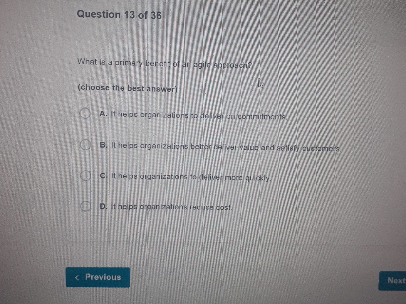 What is a primary benefit of an agile | StudyX