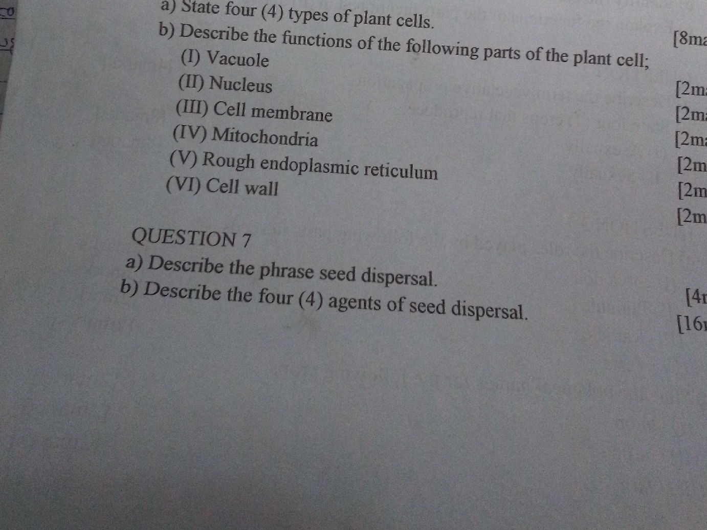 a) State four (4) types of plant cells. b) | StudyX