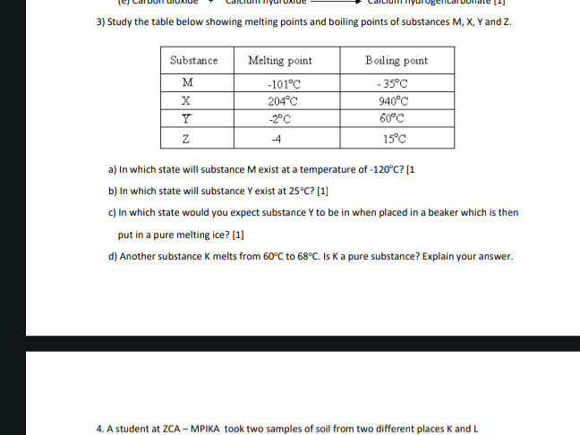 Study the table below showing melting points | StudyX