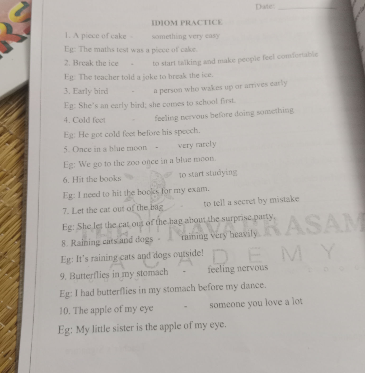 IDIOM PRACTICE 1. A piece of cake - | StudyX