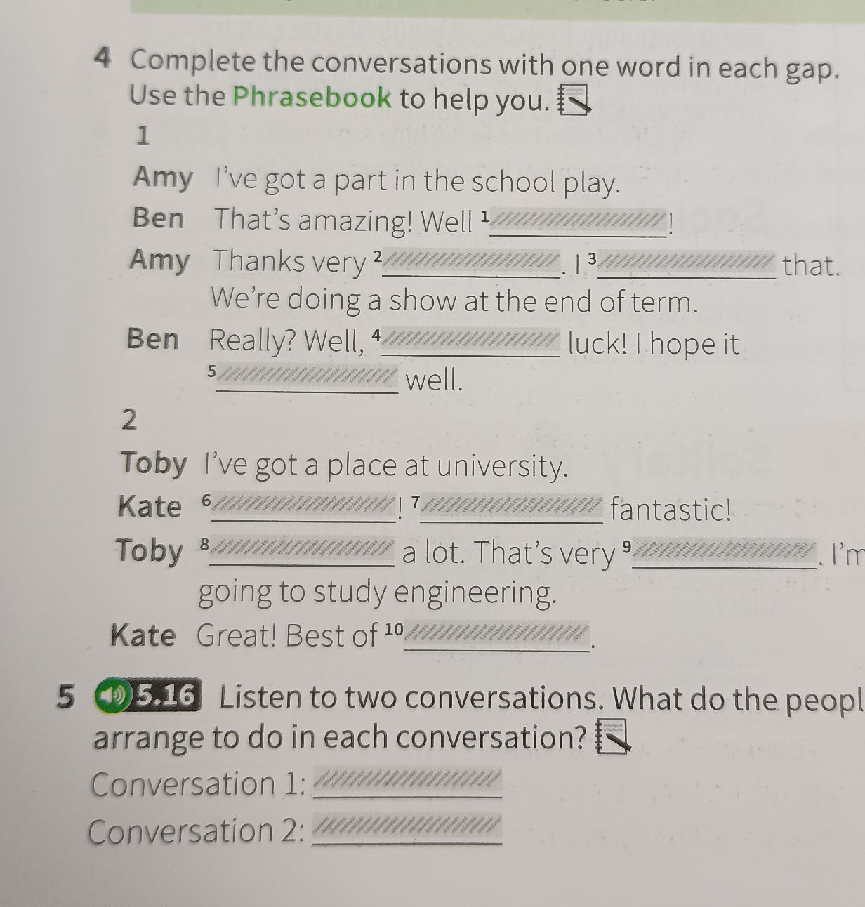 5 5.16 Listen to two conversations. What do | StudyX