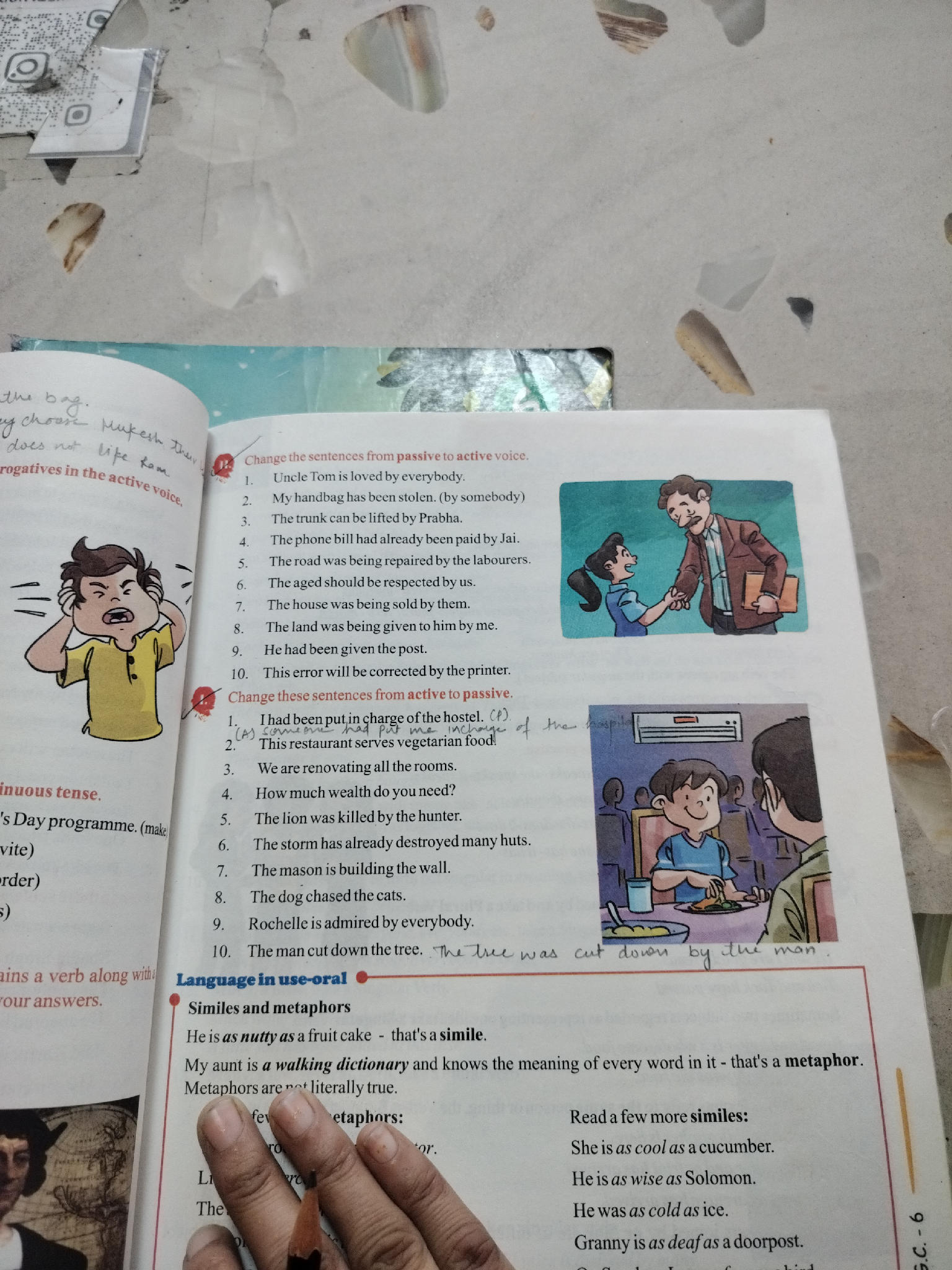 Change the sentences from passive to active | StudyX