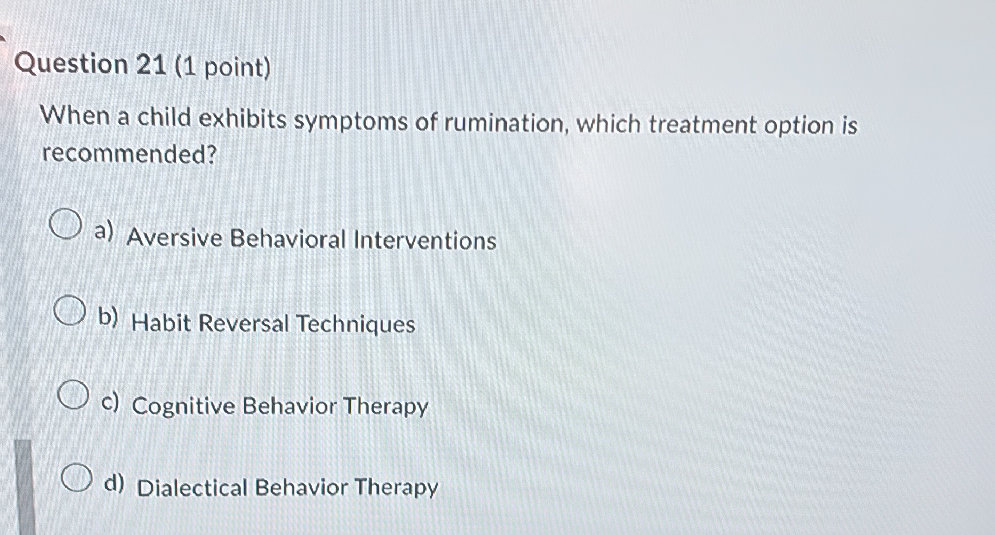 When a child exhibits symptoms of | StudyX