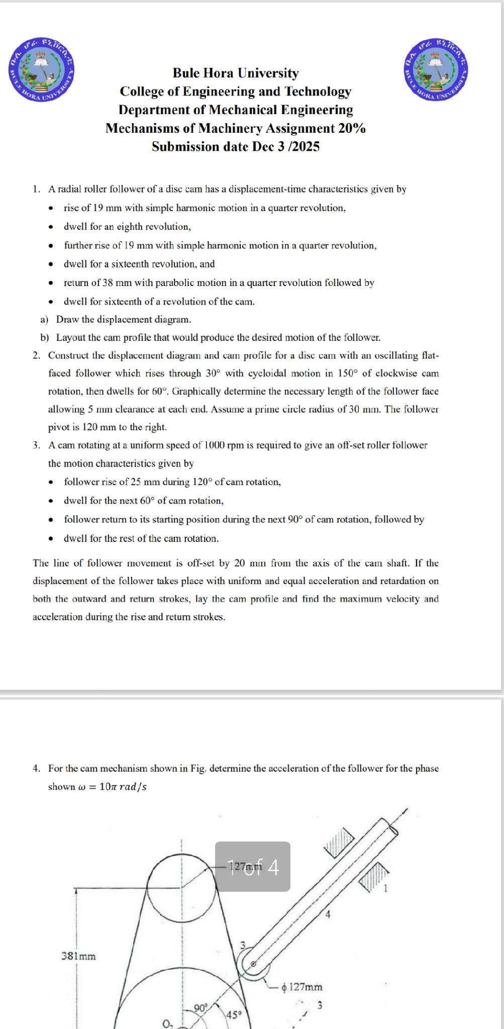 A radial roller follower of a disc cam has a | StudyX