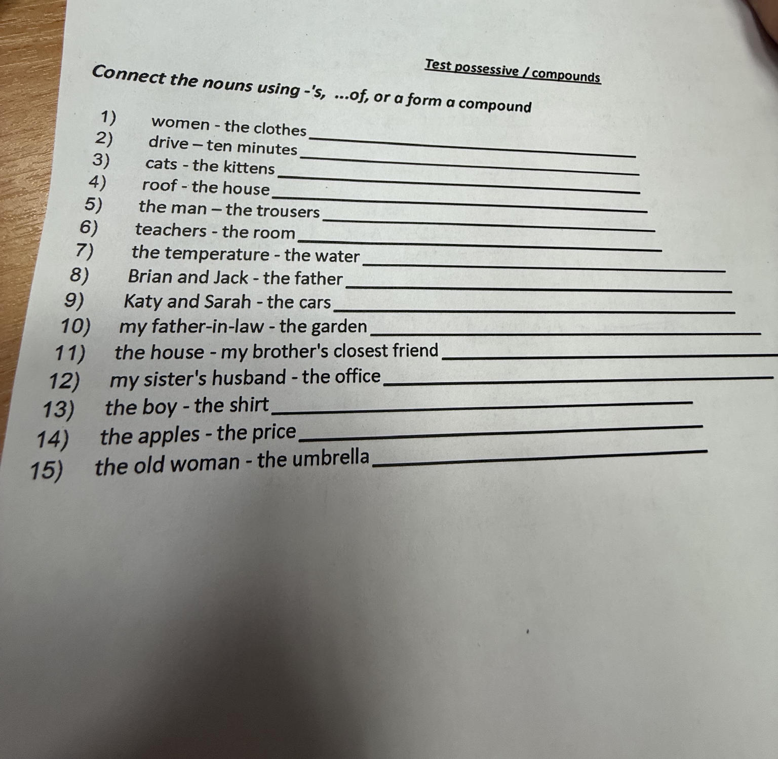 Test possessive / compounds Connect the | StudyX