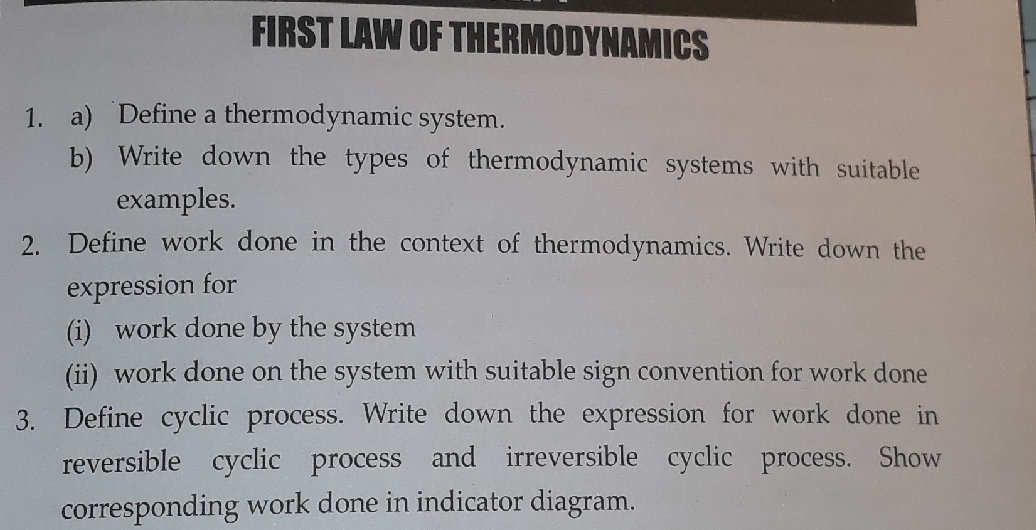 1. a) Define a thermodynamic system. b) | StudyX