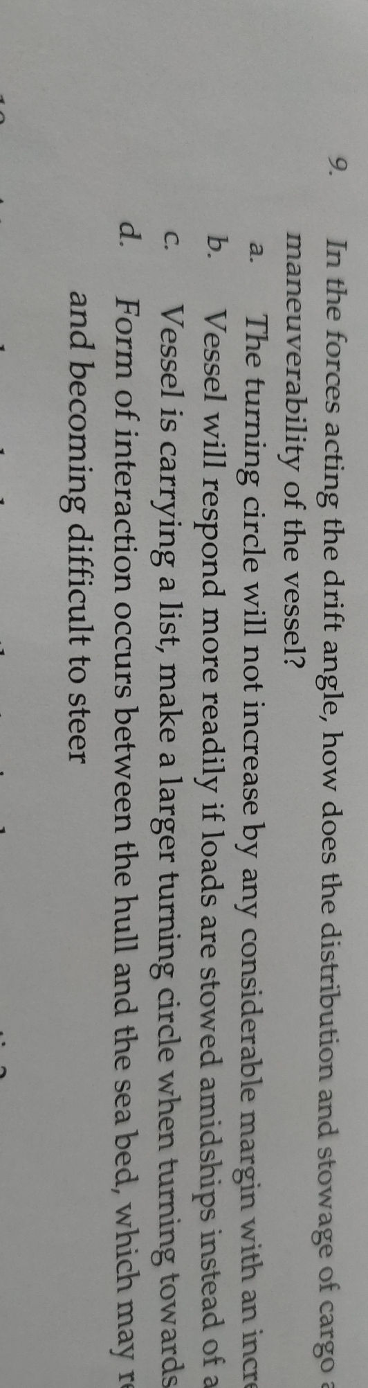 9. In the forces acting the drift angle, how | StudyX