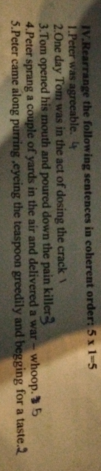 IV.Rearrange the following sentences in | StudyX