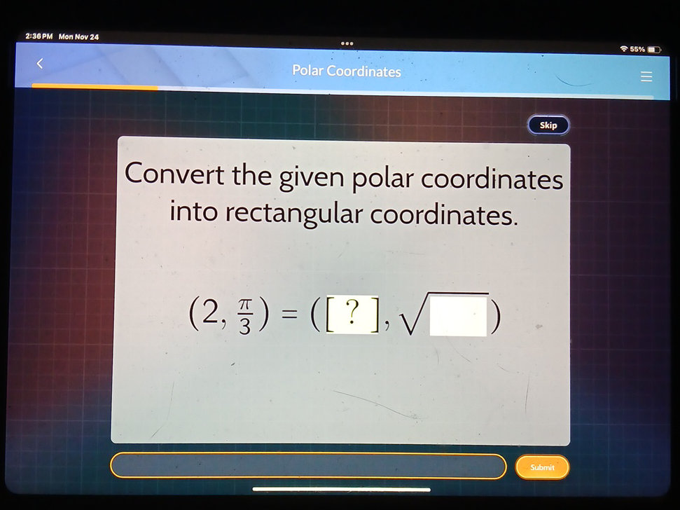 Convert the given polar coordinates into | StudyX
