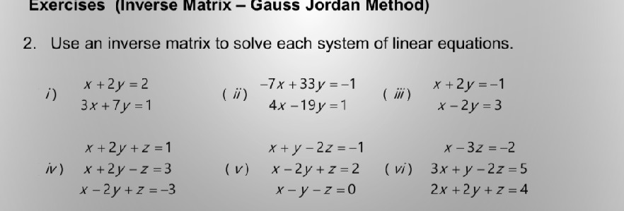 Exercises (Inverse Matrix - Gauss Jordan | StudyX