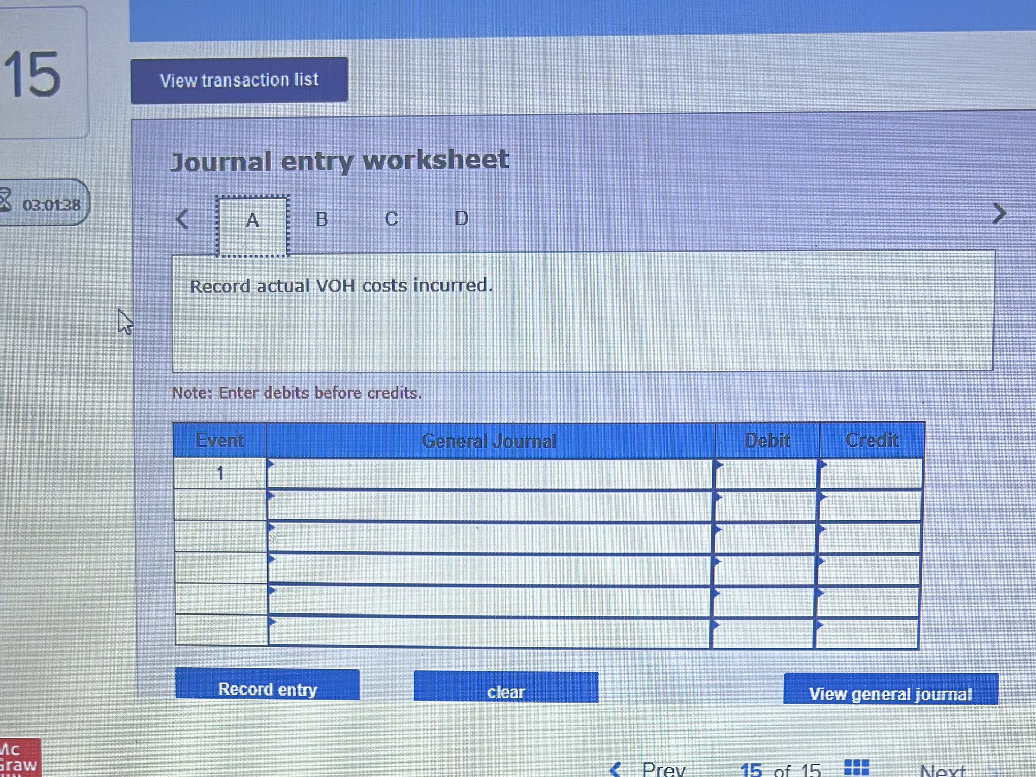 Journal entry worksheet Record actual VOH | StudyX