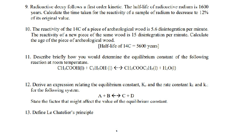 Radioactive decay follows a first order | StudyX