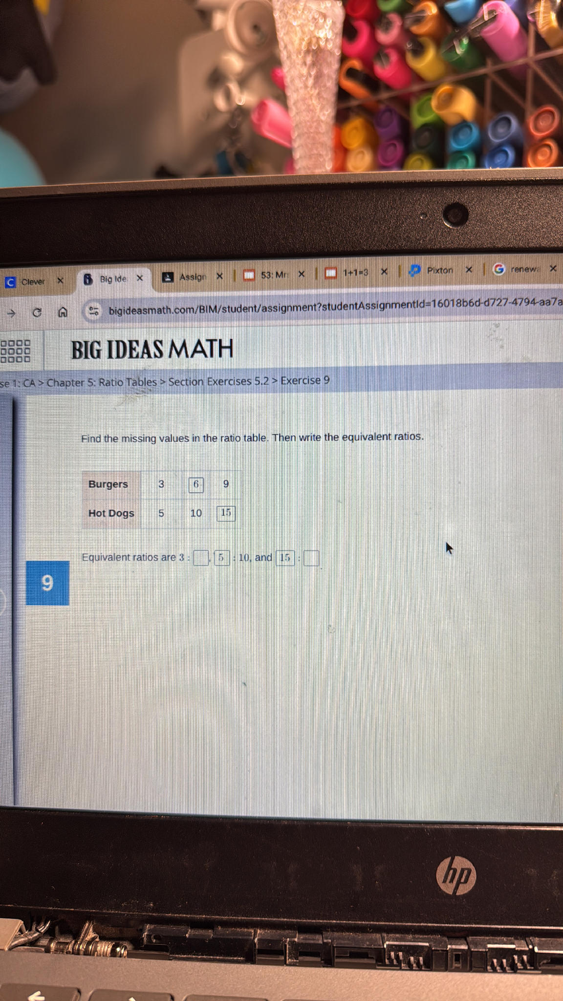 Find the missing values in the ratio table. | StudyX