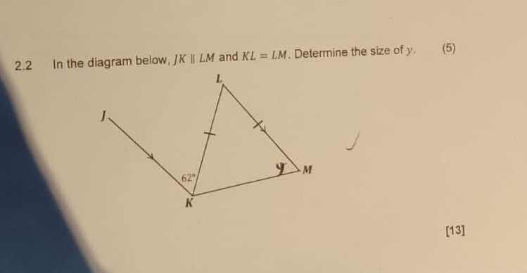 In the diagram below, $JK LM$ and $KL = | StudyX