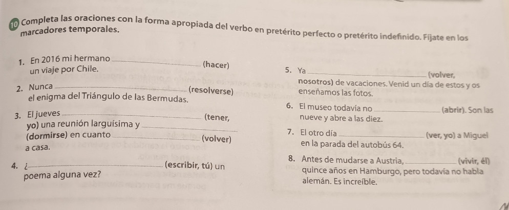 Completa las oraciones con la forma | StudyX