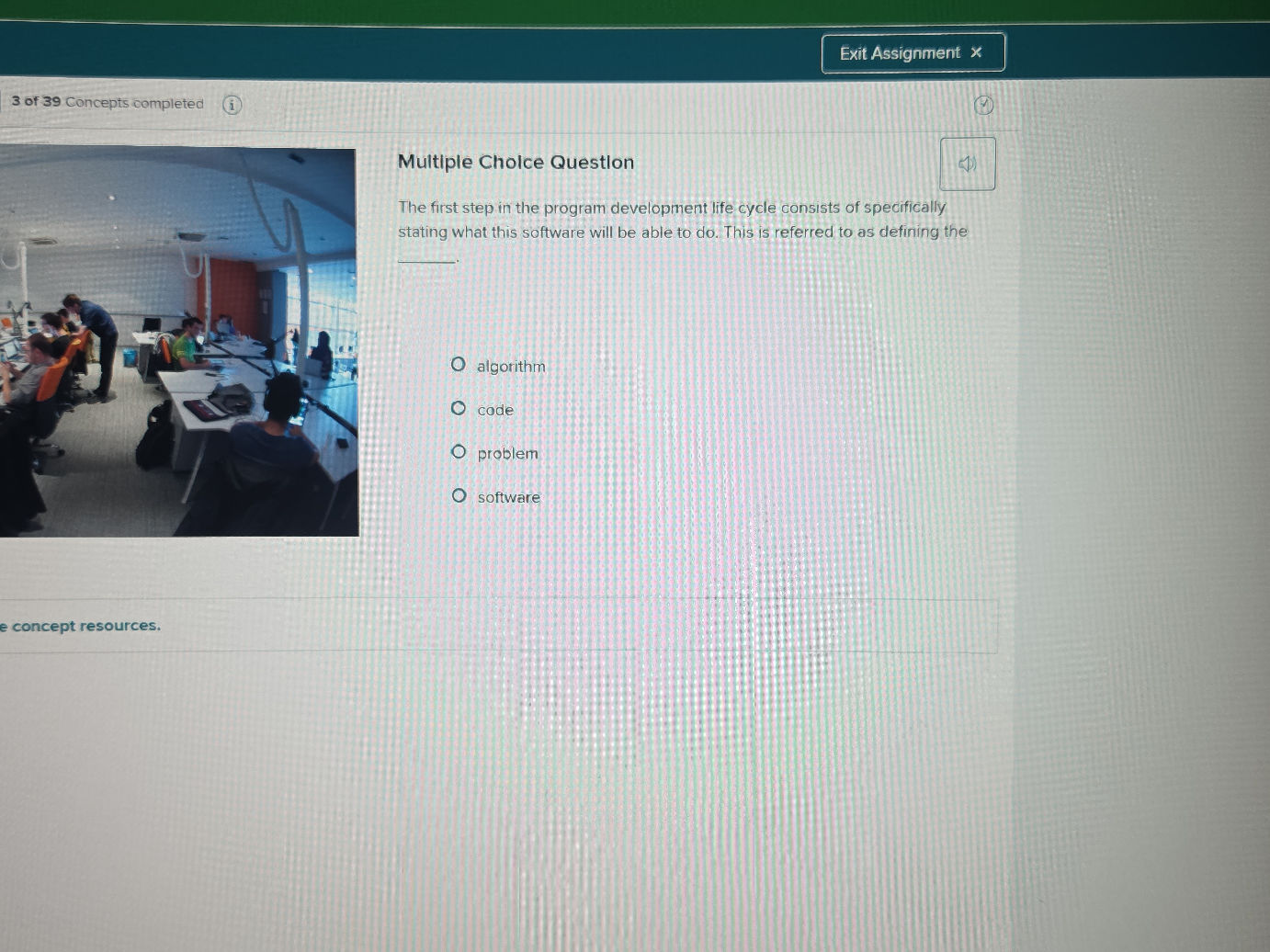Multiple Choice Question The first step in | StudyX