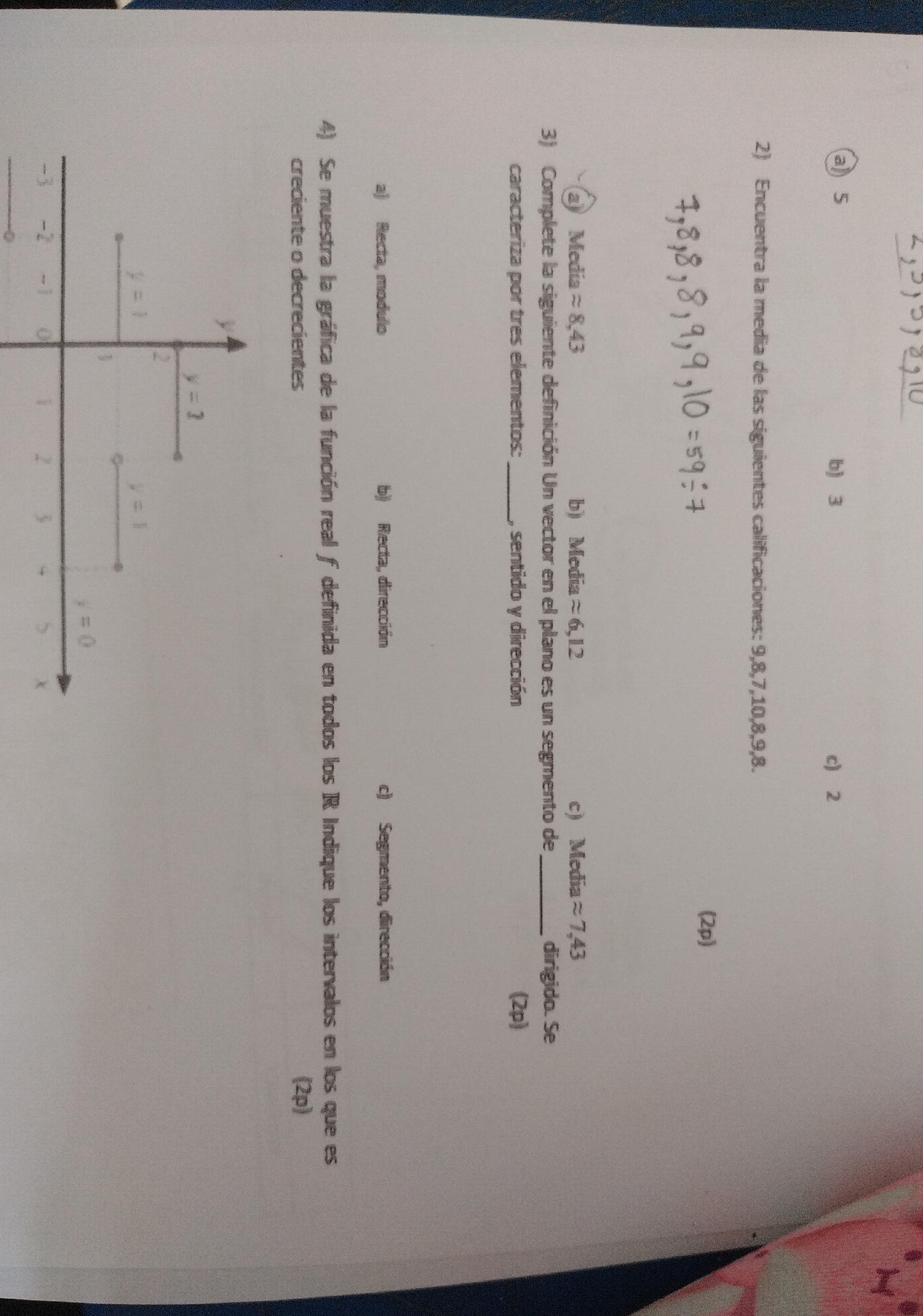3) Complete la siguiente definición: Un | StudyX