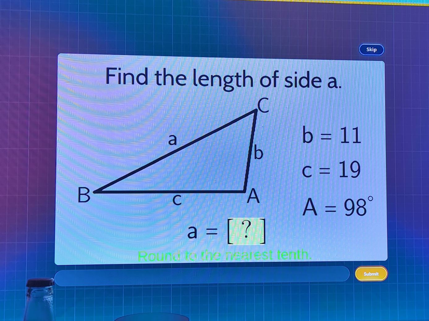Find the length of side $a$. (Diagram of a | StudyX