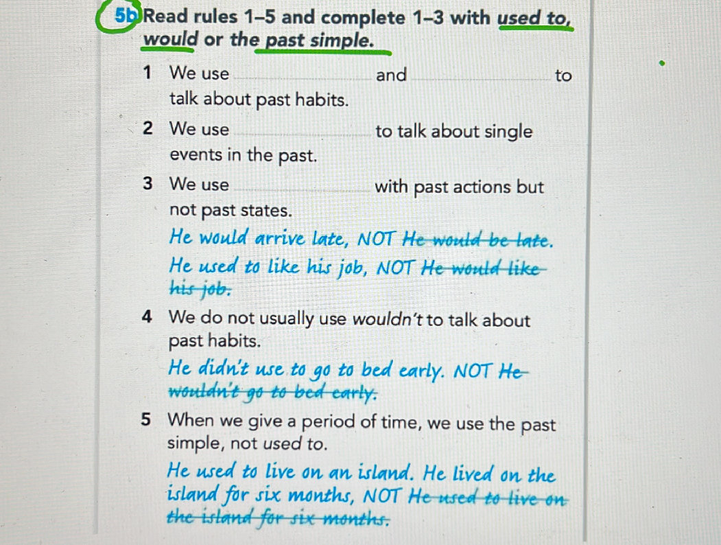 5b Read rules 1-5 and complete 1-3 with used | StudyX