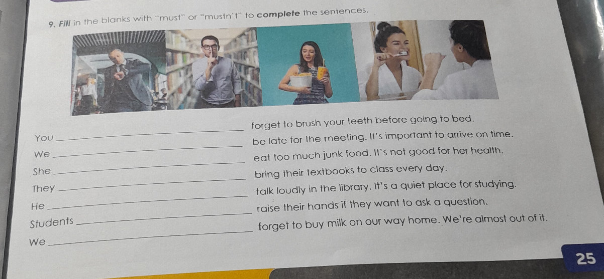 9. Fill in the blanks with "must" or | StudyX