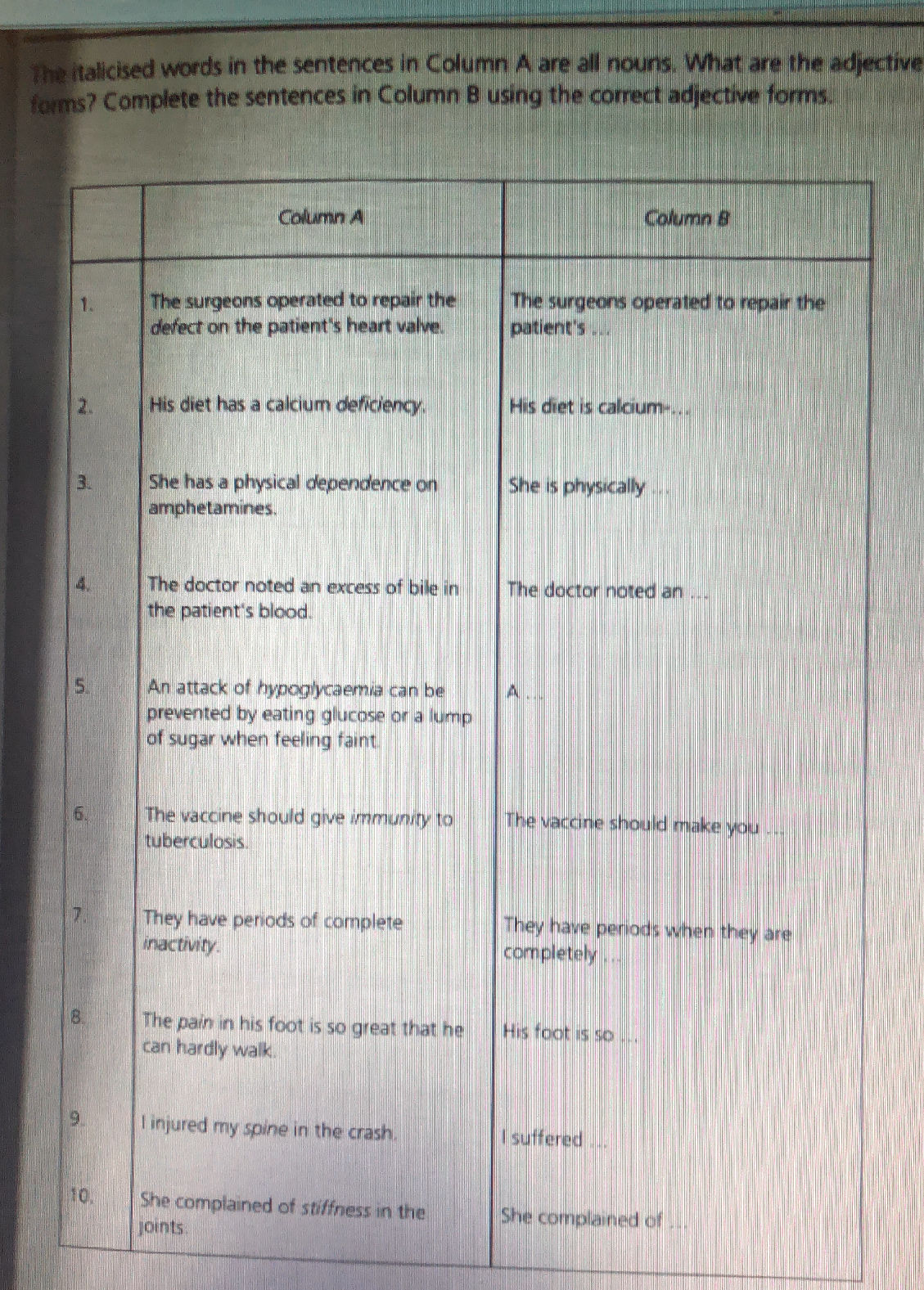 The italicised words in the sentences in | StudyX