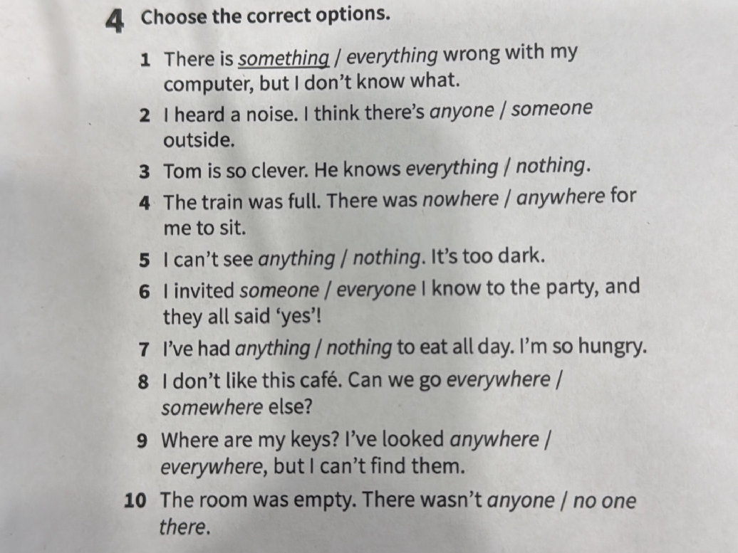 4. Choose the correct options. 1 There is | StudyX