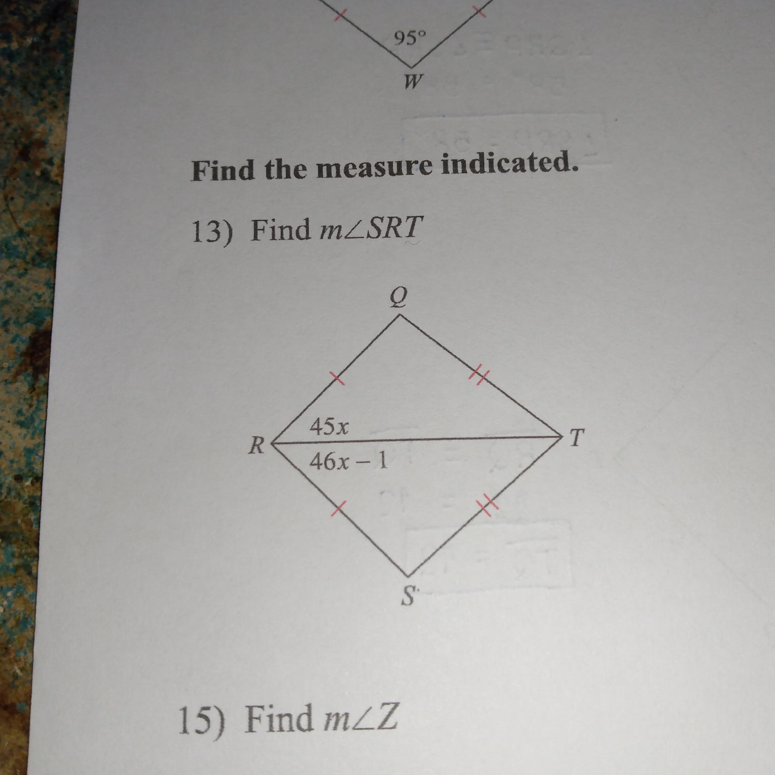 Find the measure indicated. 13) Find m∠SRT | StudyX