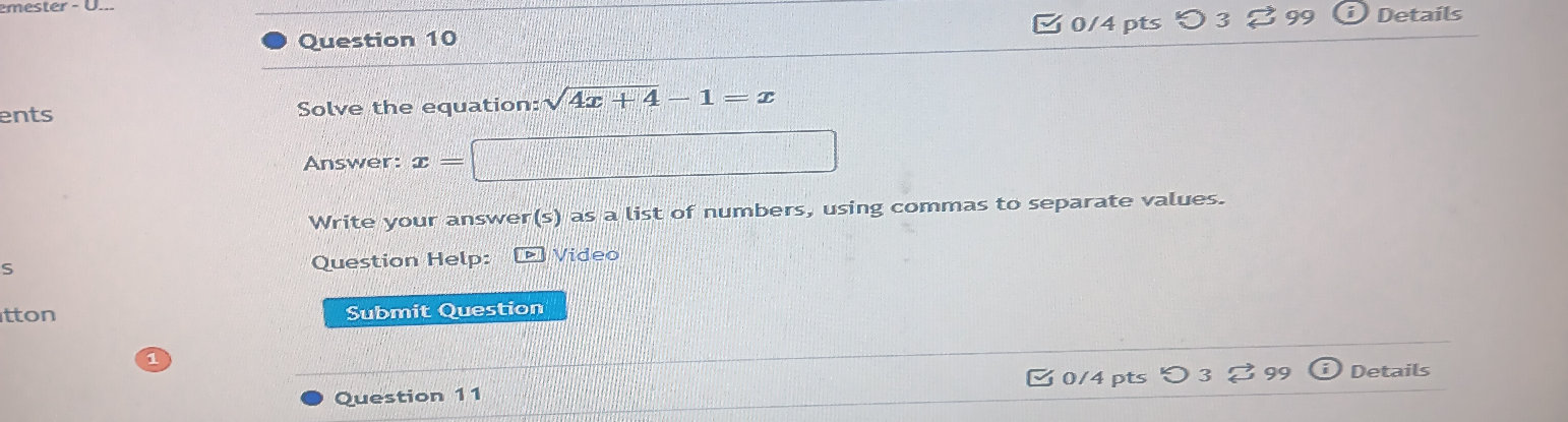 Solve the equation: $ {4x + 4} - 1 = x$ | StudyX