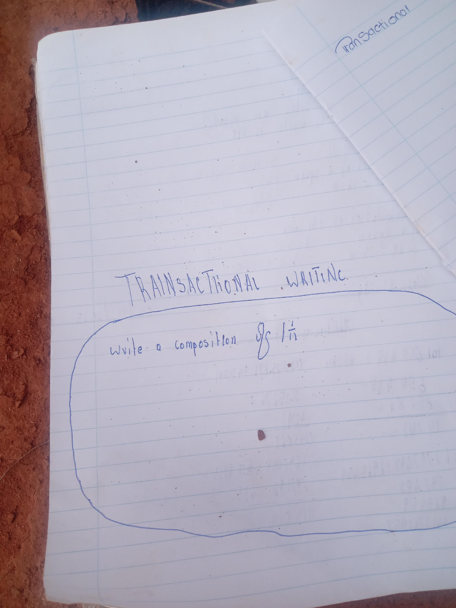 TRANSACTIONAL WRITING Write a composition | StudyX