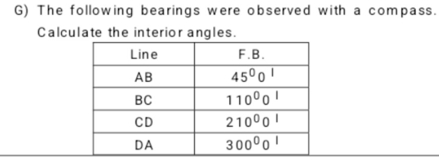 G) The following bearings were observed with | StudyX