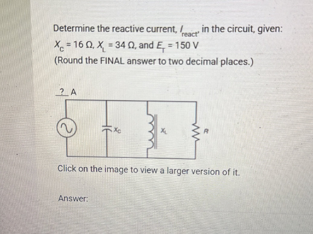 Determine the reactive current, $I_{ | StudyX