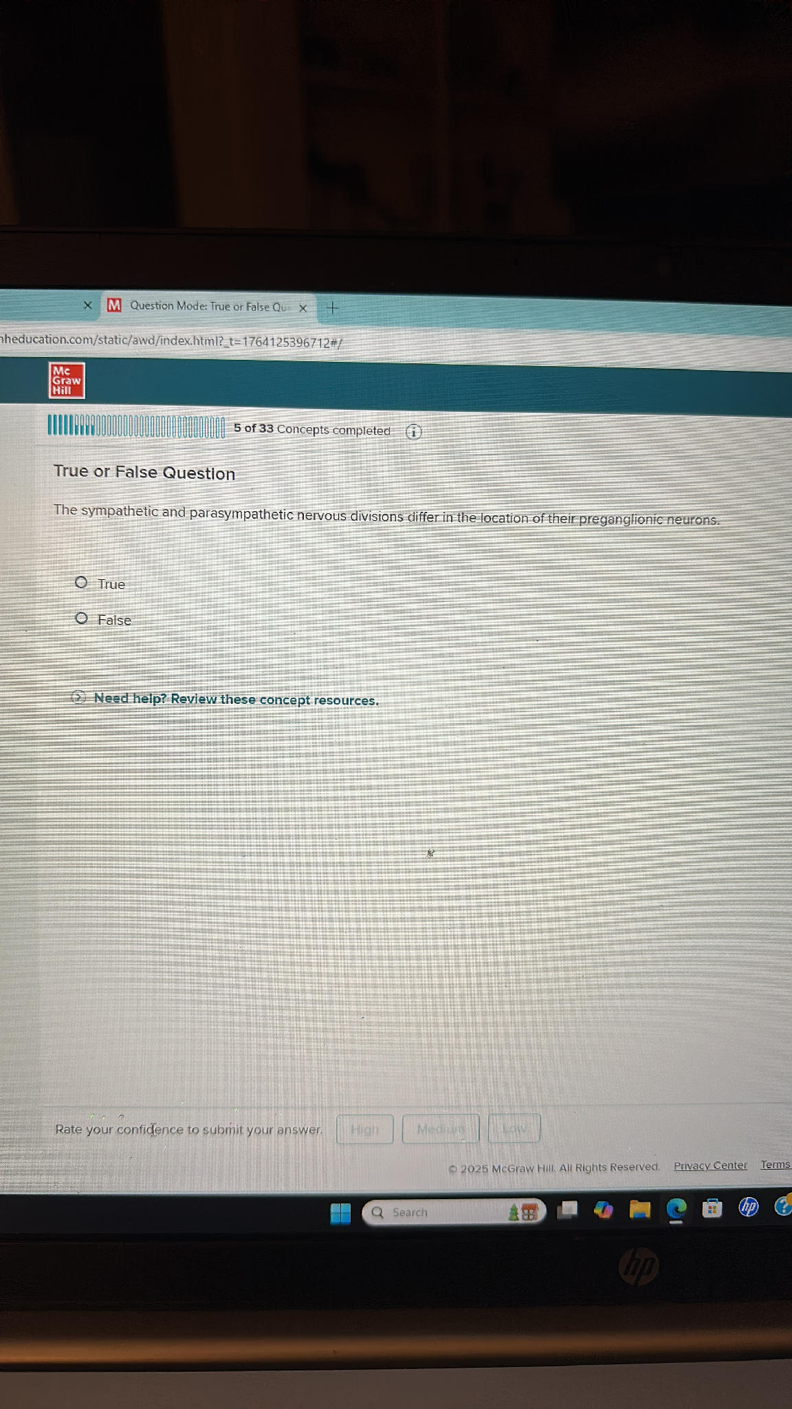 True or False Question The sympathetic and | StudyX