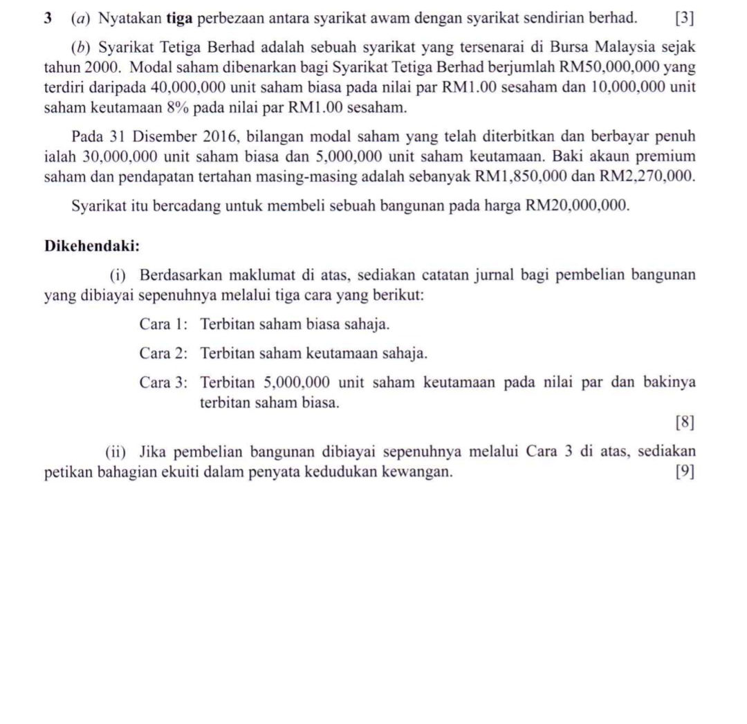 (a) Nyatakan tiga perbezaan antara syarikat | StudyX