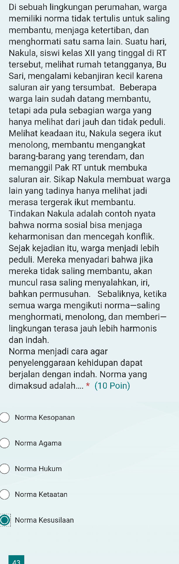 Di sebuah lingkungan perumahan, warga | StudyX