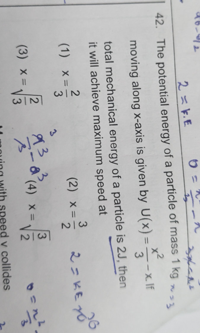 42. The potential energy of a particle of | StudyX